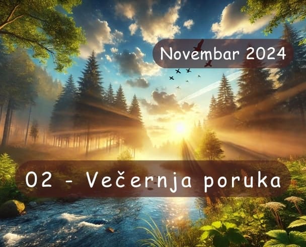 Večernja poruka 02.11.2024. - Sveta znanja